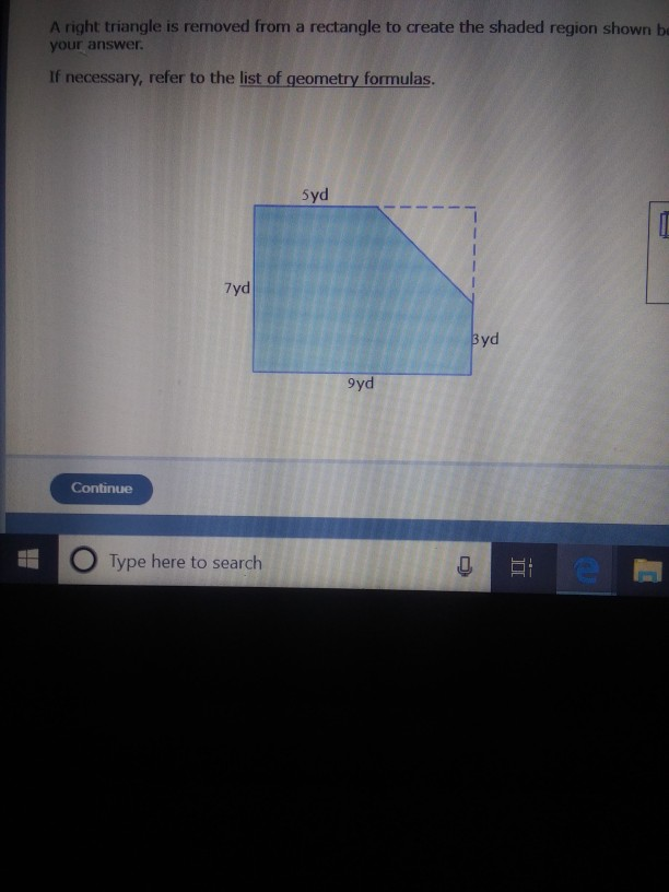 Solved A right triangle is removed from a rectangle to | Chegg.com
