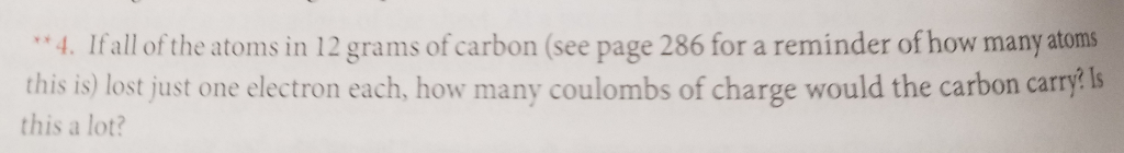 Solved . If all of the atoms in 12 grams of carbon (see page | Chegg.com