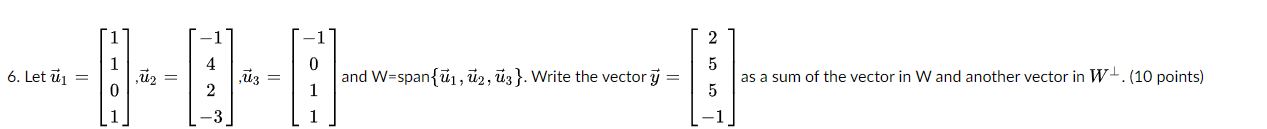 Solved Let vec(u)1=[1101],vec(u)2=[-142-3],vec(u)3=[-1011] | Chegg.com