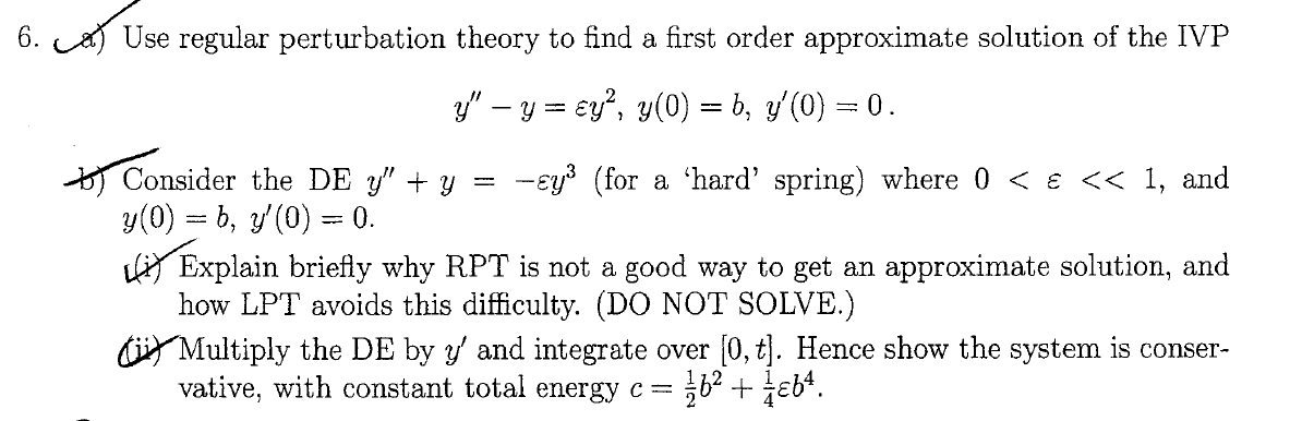 6. Use regular perturbation theory to find a first | Chegg.com