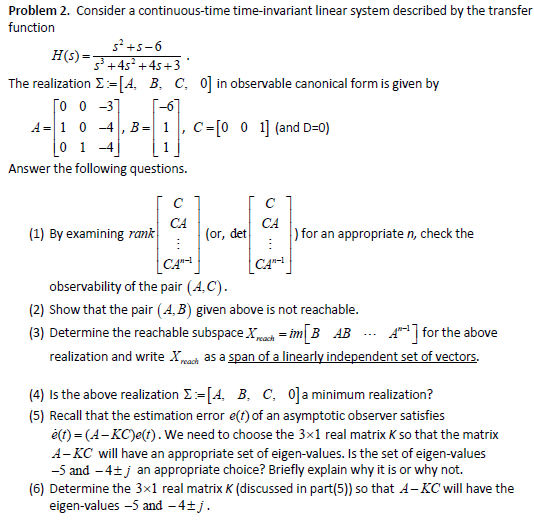 Solved Problem 2. Consider a continuous-time time-invariant | Chegg.com