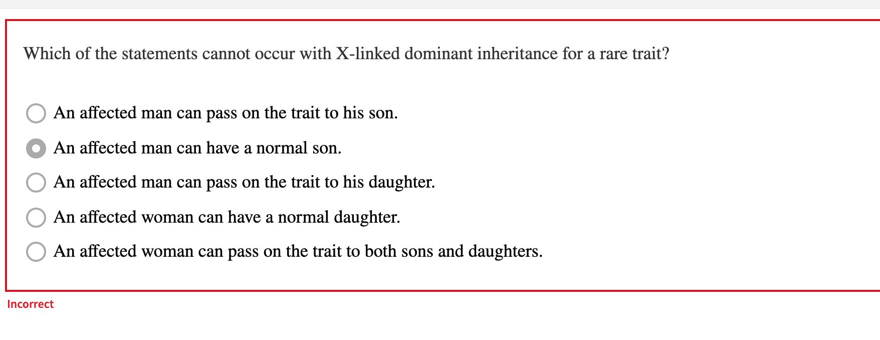 Solved Which of the statements cannot occur with X-linked | Chegg.com