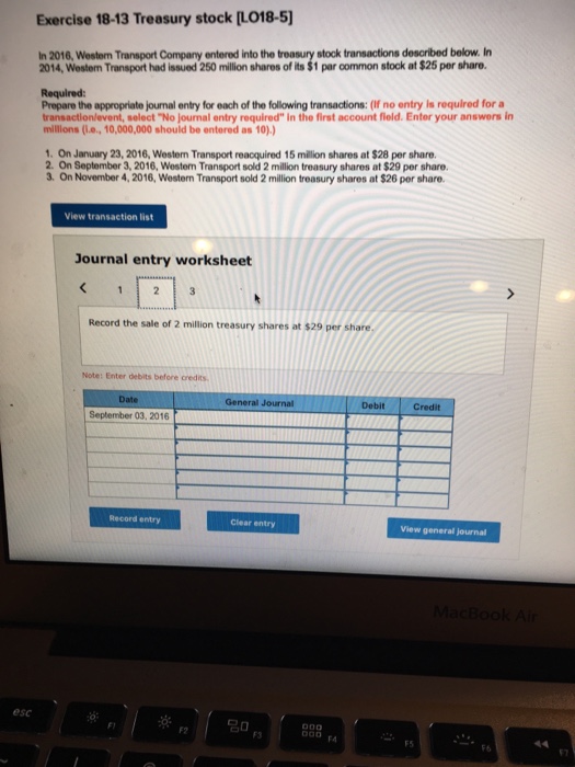 Solved Exercise 18-13 Treasury stock [L018-5] In 2016, | Chegg.com