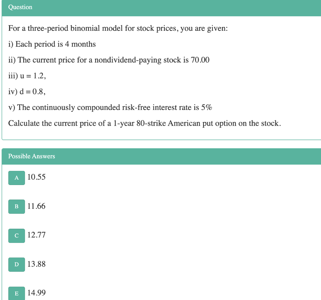 Solved For a three-period binomial model for stock prices, | Chegg.com