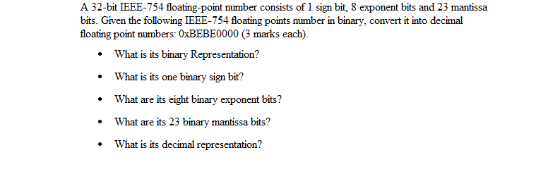 Solved A 32-bit IEEE-754 floating-point number consists of 1 | Chegg.com