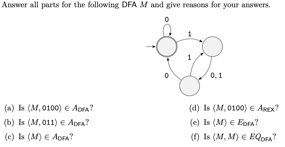 Solved Answer all parts for the following DFA M and give | Chegg.com