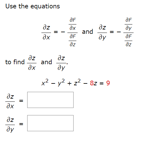 Solved use the equations to find dz/dy and dz/dx | Chegg.com