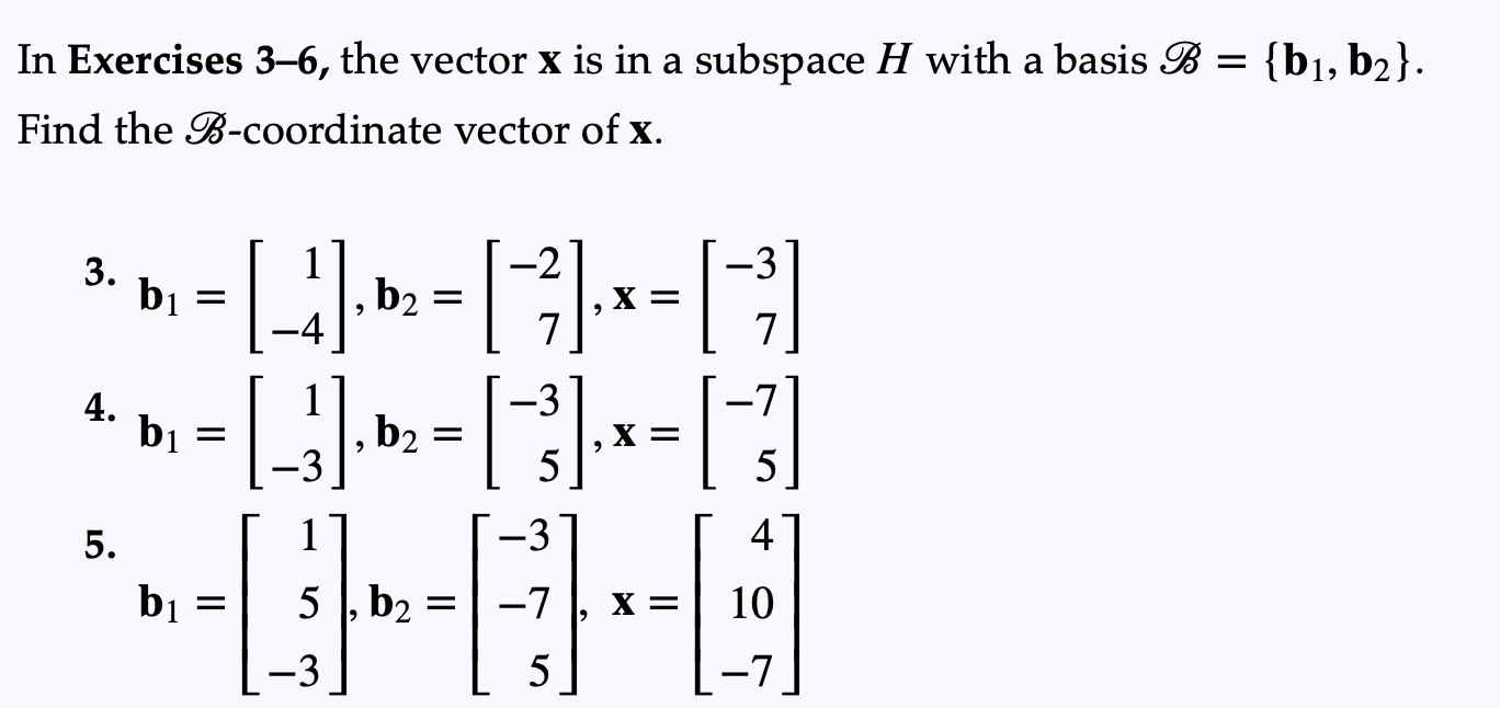 Solved In Exercises 3-6, the vector x is in a subspace H | Chegg.com