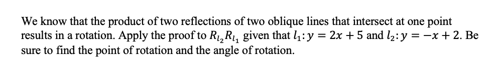 Solved Find the result using matrices. A rotation angle was | Chegg.com