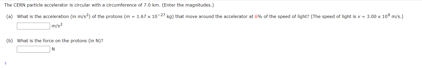 The CERN particle accelerator is circular with a | Chegg.com