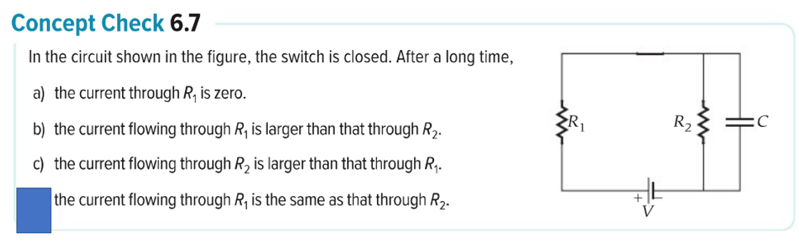 Solved Concept Check 6.7In the circuit shown in the figure, | Chegg.com Solved Concept Check 6.7In the circuit shown in the figure, | Chegg.com