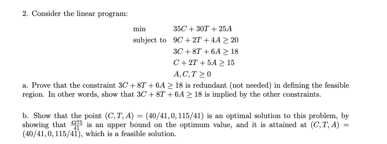 Solved 2. Consider the linear program: min subject to | Chegg.com