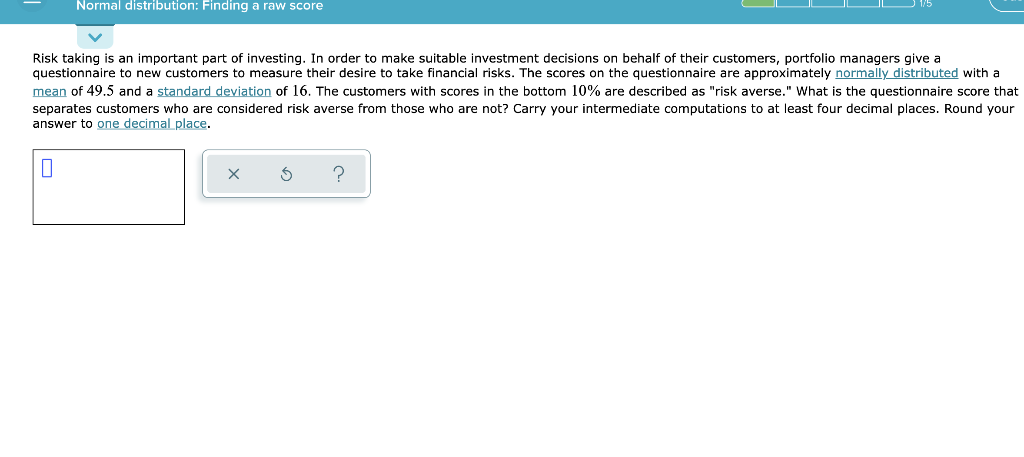 Solved Normal distribution: Finding a raw score Risk taking | Chegg.com