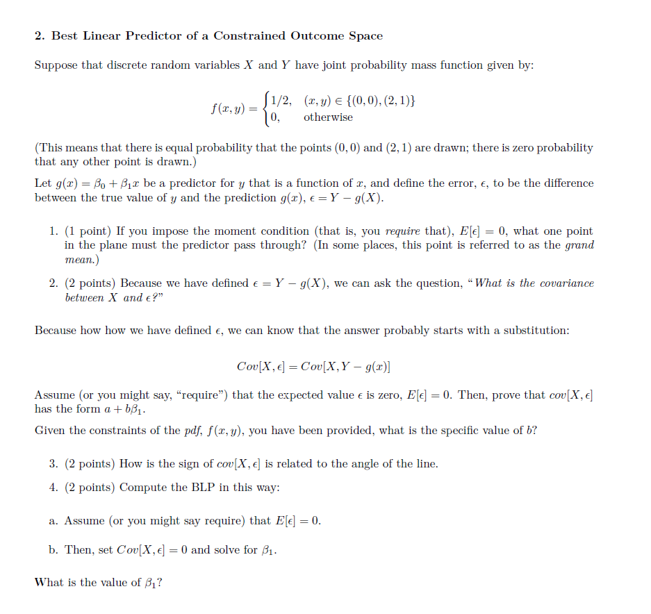 Solved 2. Best Linear Predictor of a Constrained Outcome | Chegg.com