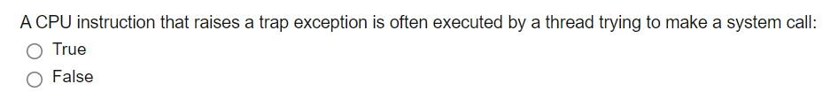 Solved A CPU instruction that raises a trap exception is | Chegg.com