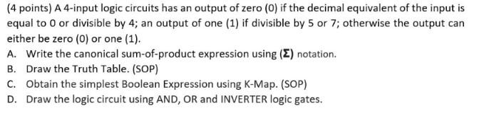 (4 points) A 4-input logic circuits has an output of | Chegg.com