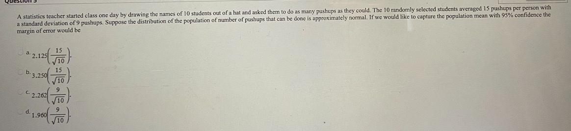 Solved 1 points Save Answer A statistics teacher started | Chegg.com