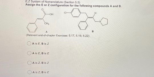 Solved E.Z System of Nomenclature (Section 5.5) Assign the E | Chegg.com