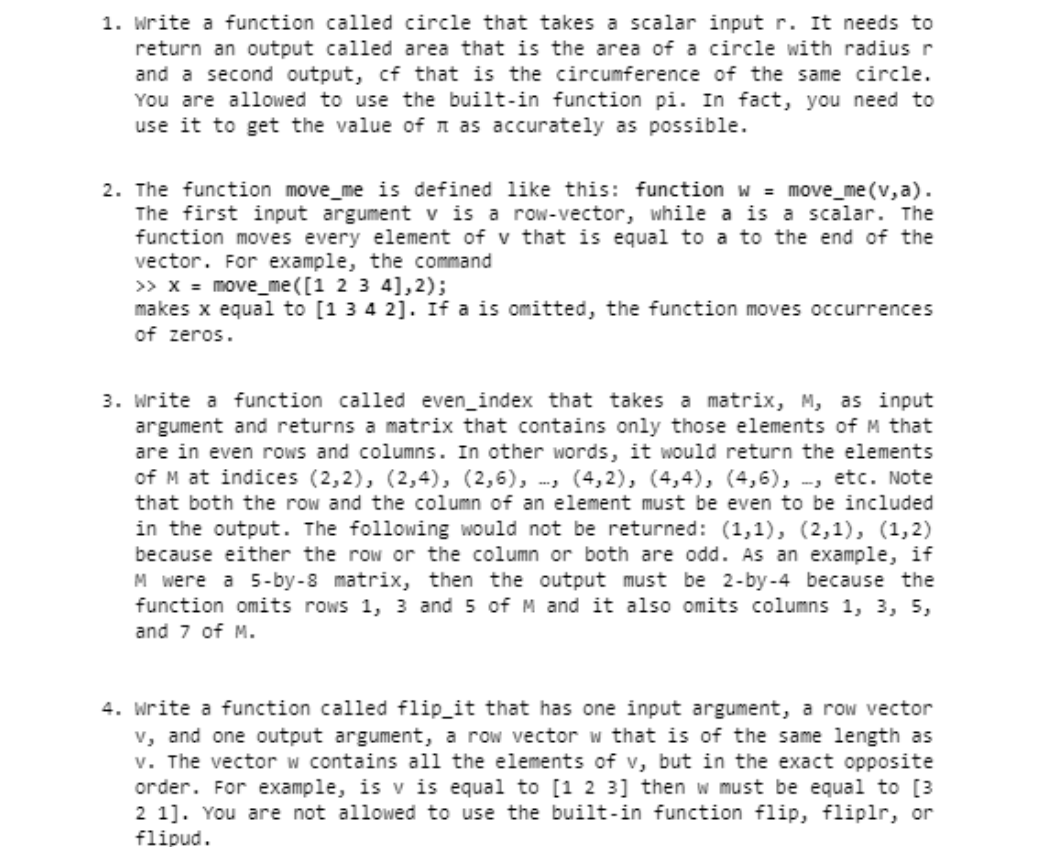 Solved 1. Write a function called circle that takes a scalar | Chegg.com