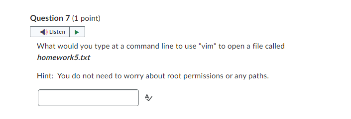 Solved What would you type at a command line to use "vim" to | Chegg.com
