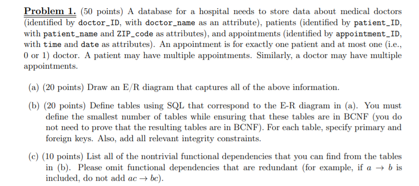 Solved Problem 1. (50 points) A database for a hospital | Chegg.com