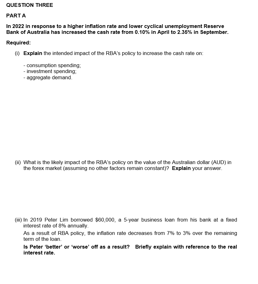 Solved QUESTION THREE PART A In 2022 in response to a higher | Chegg.com