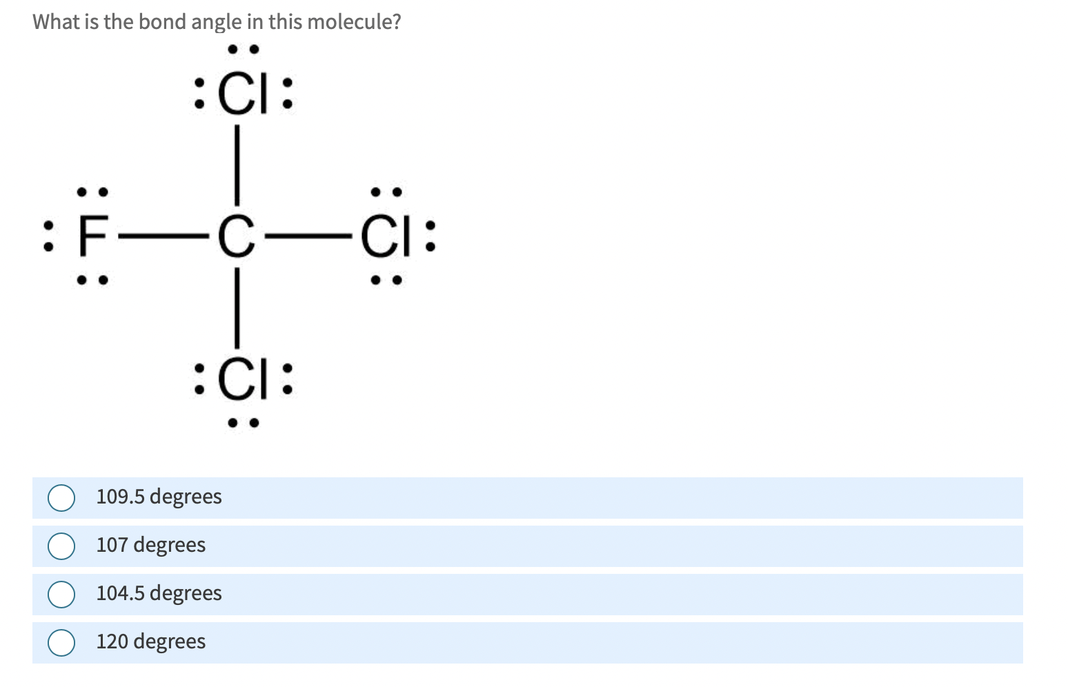 Solved What is the bond angle in this molecule? 109.5 | Chegg.com