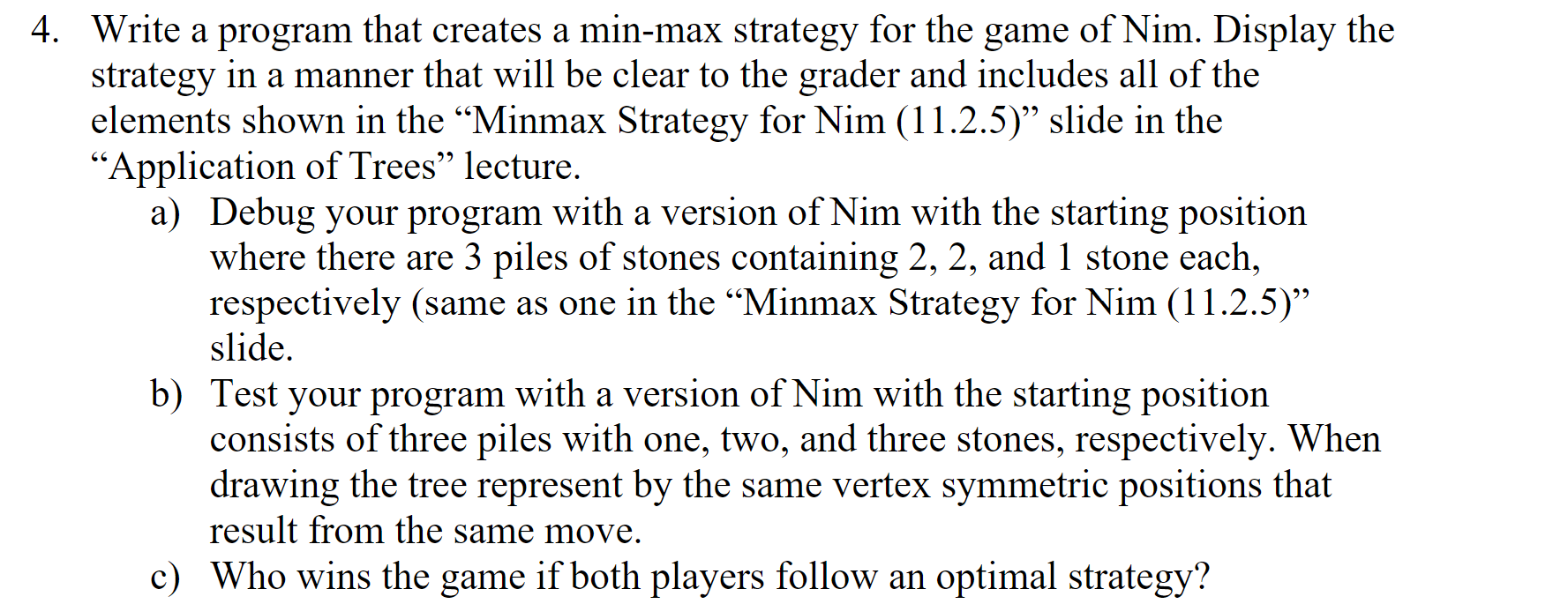 Solved Please write a code just use C++ again just C++ | Chegg.com