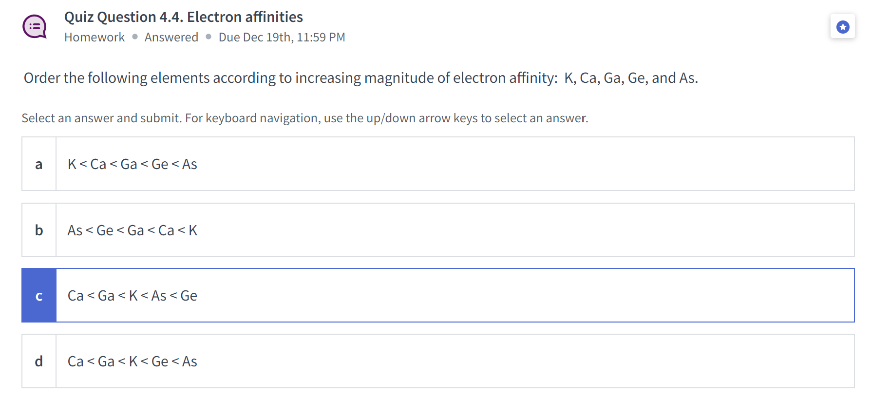 Solved Quiz Question 4.4. Electron affinities Homework ∙ | Chegg.com