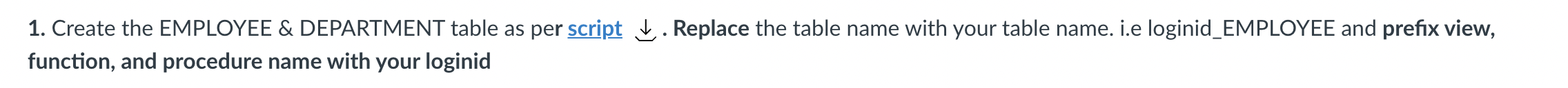 Solved 1. Create the EMPLOYEE & DEPARTMENT table as per | Chegg.com