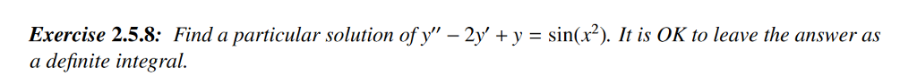 Solved Exercise 2 5 8 Find A Particular Solution Of Y 2y