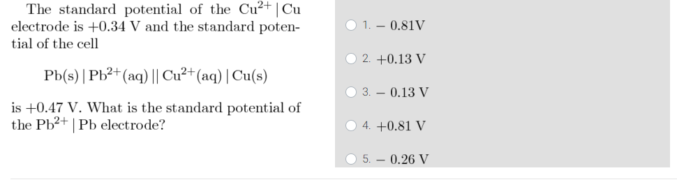 Solved The standard potential of the Cu2+ | Cu electrode is | Chegg.com