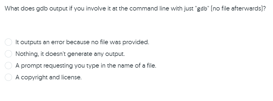 Solved What Does Gdb Output If You Involve It At The Command