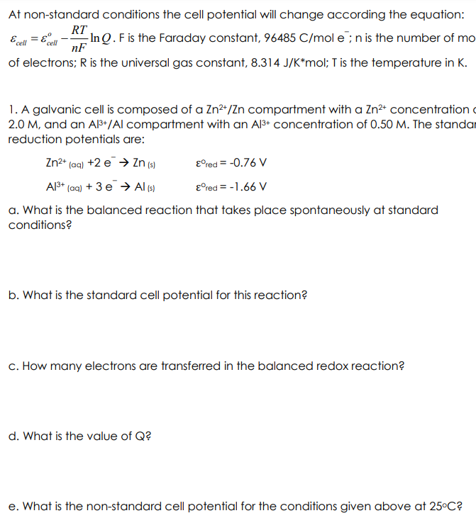 Solved At non-standard conditions the cell potential will | Chegg.com