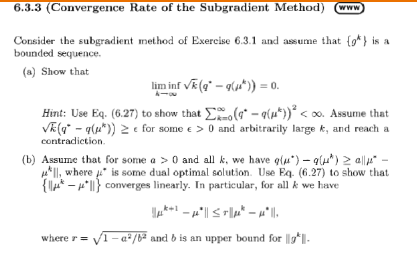 Solved 6.3.3 (Convergence Rate of the Subgradient Method) | Chegg.com