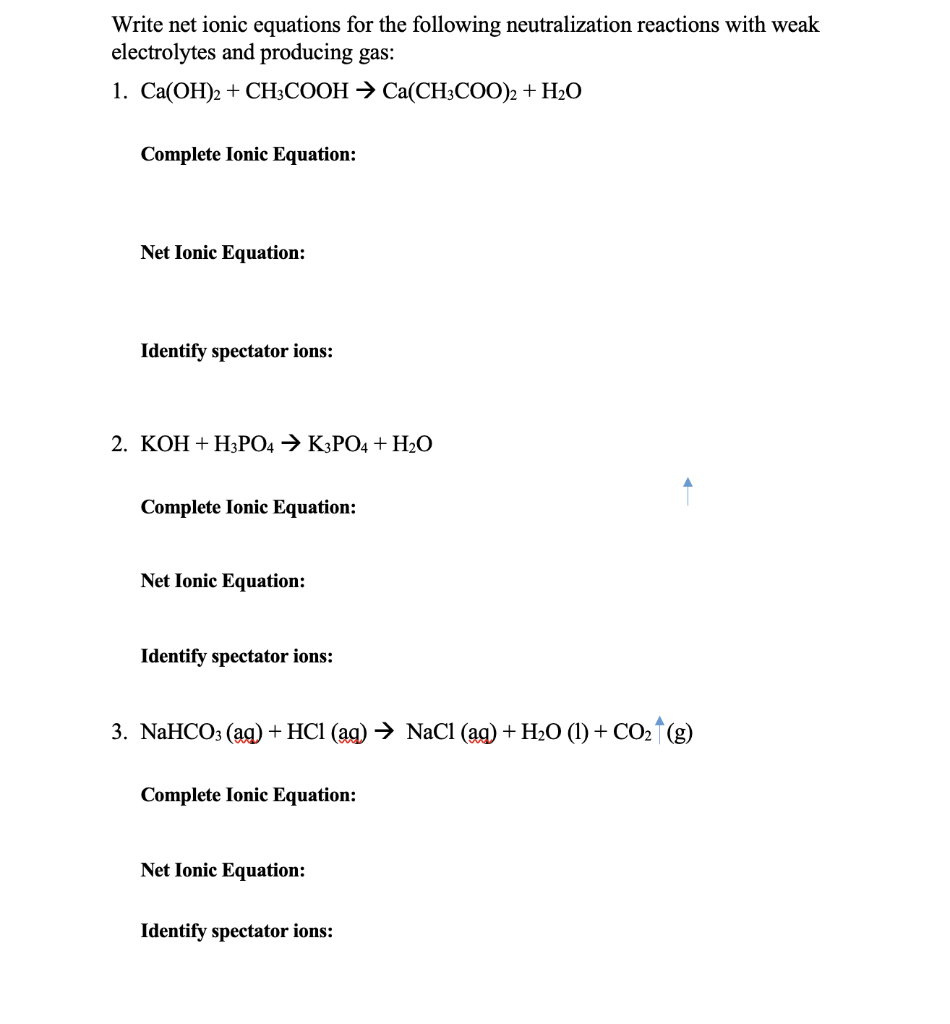 Solved Write net ionic equations for the following | Chegg.com