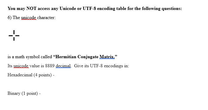 Solved You may NOT access any Unicode or UTF-8 encoding | Chegg.com