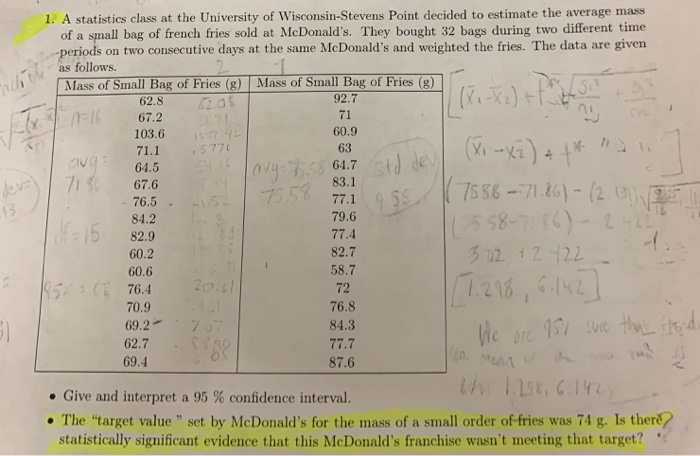 Solved 1. A statistics class at the University of | Chegg.com