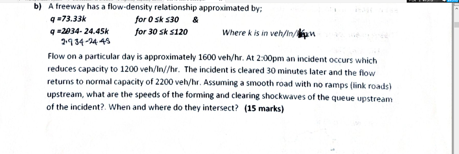Solved b) A freeway has a flow-density relationship | Chegg.com