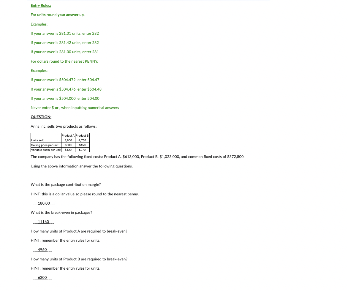 Solved Entry Rules: For units round your answer up. | Chegg.com