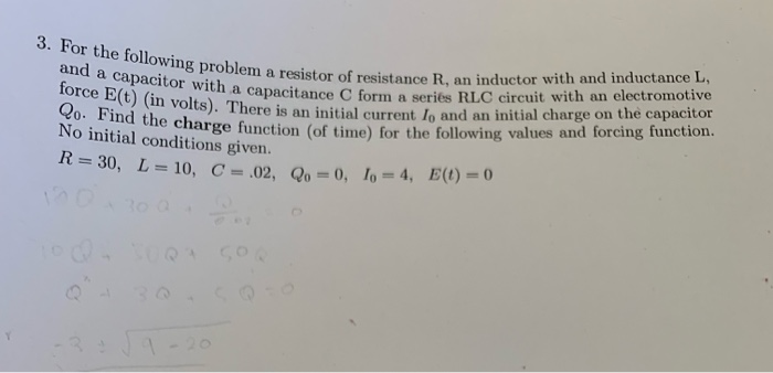 Solved 3. For the following problema resistor of resistance | Chegg.com