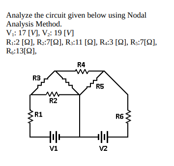 Analyze the circuit given below using Nodal Analysis | Chegg.com