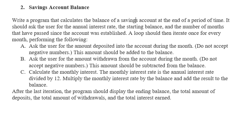 Solved 2. Savings Account Balance Write a program that | Chegg.com