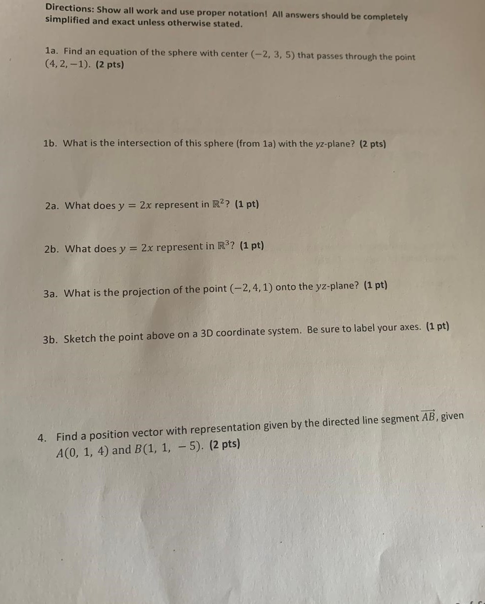 Solved Directions: Show all work and use proper notation! | Chegg.com