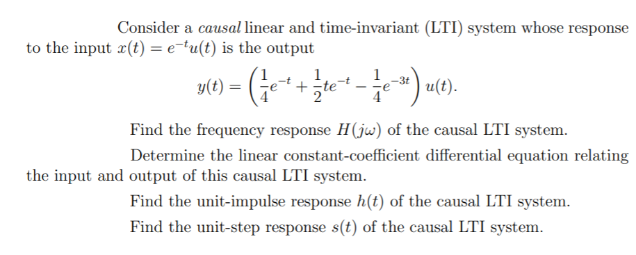 Solved Consider a causal linear and time-invariant (LTI) | Chegg.com