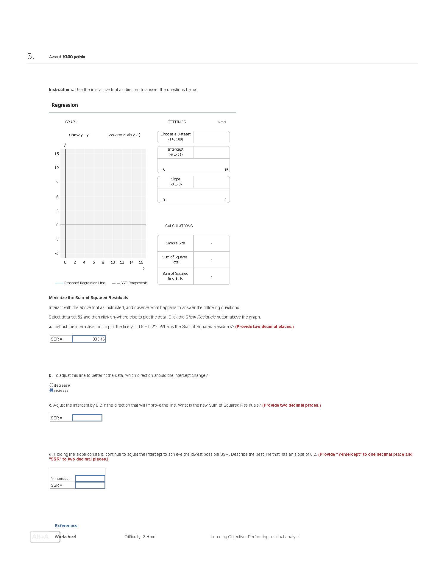 Instructions: Use the interactive tool as directed to | Chegg.com