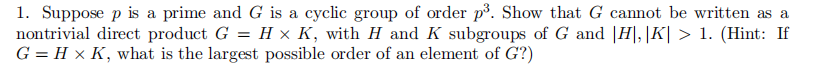 Solved 1. Suppose p is a prime and G is a cyclic group of | Chegg.com