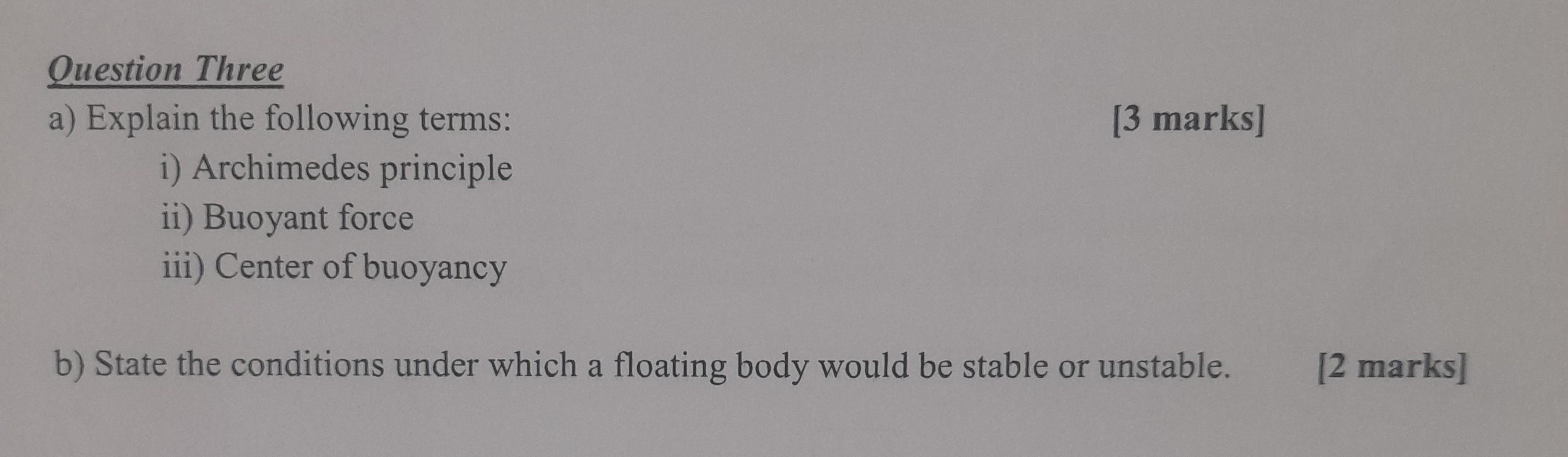 Solved Question Three a) Explain the following terms: [3 | Chegg.com