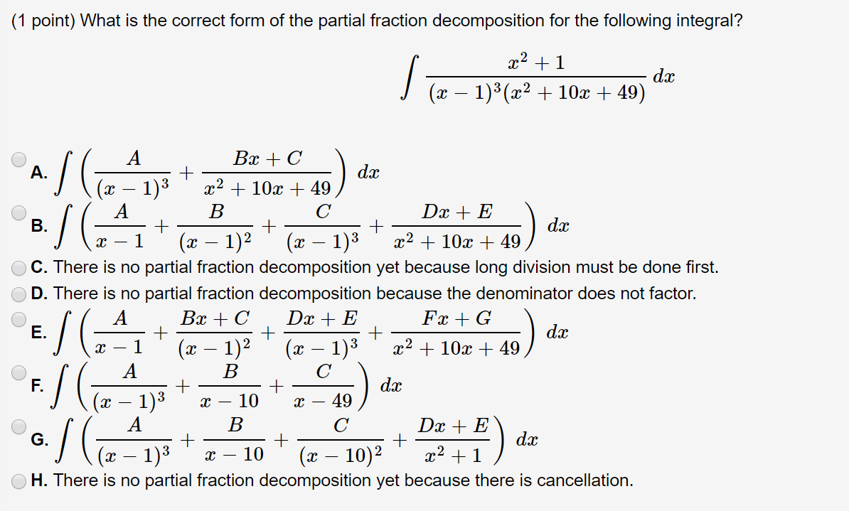 Solved (1 point) What is the correct form of the partial | Chegg.com