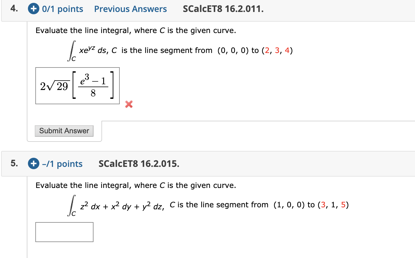 Solved 4. + 0/1 points Previous Answers CalcET8 16.2.011. | Chegg.com